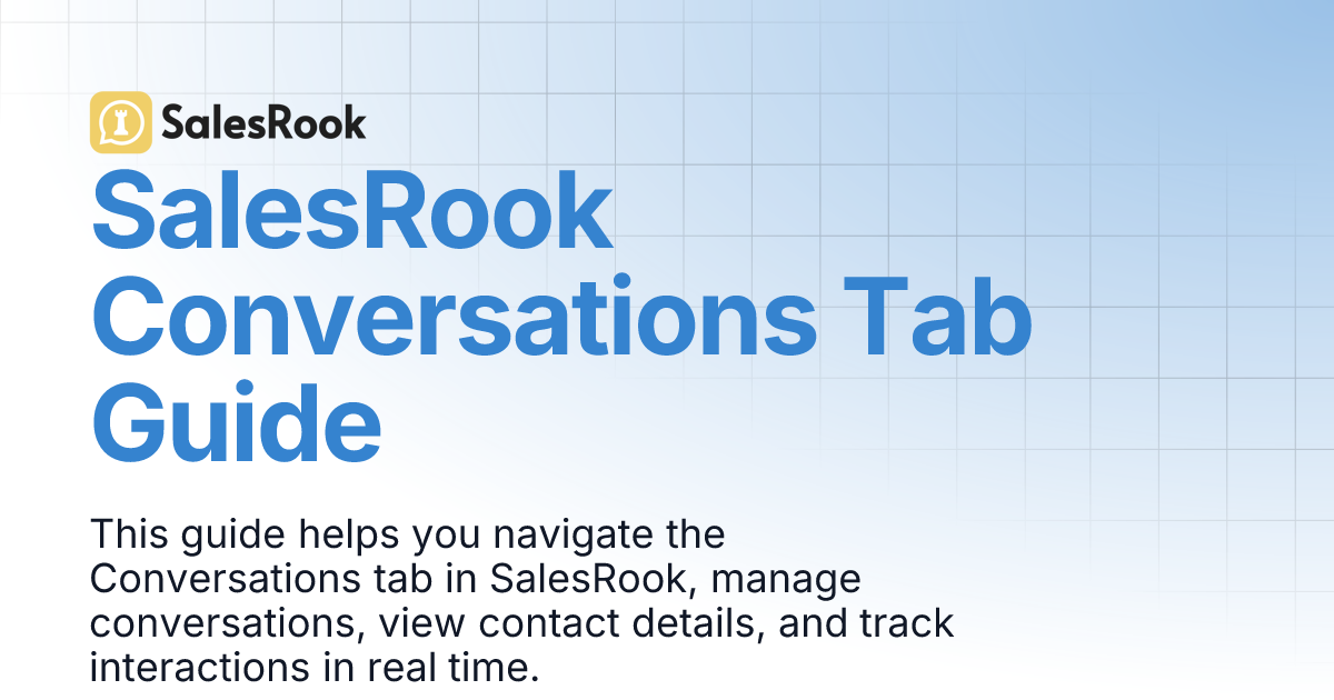 SalesRook Conversations Tab Guide | SalesRook Help Centre